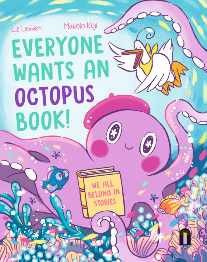 Cover reveal: Everyone Wants an Octopus Book!